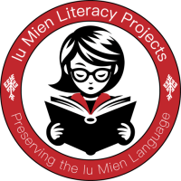 Iu Mien Literacy Projects – Preserving the Iu Mien Language